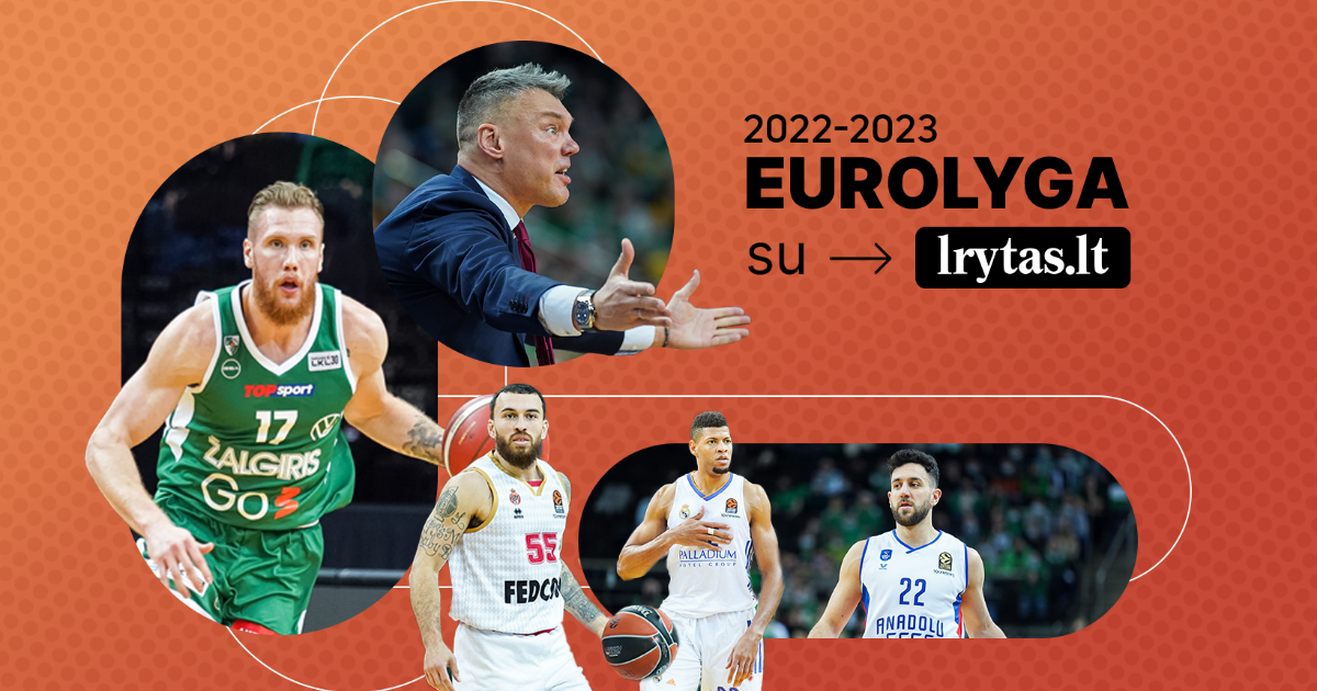 Lrytas.lt / Eurolyga 2022/2023